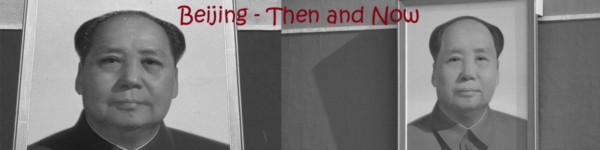 Beijing – Then and Now – Andy's World Journeys