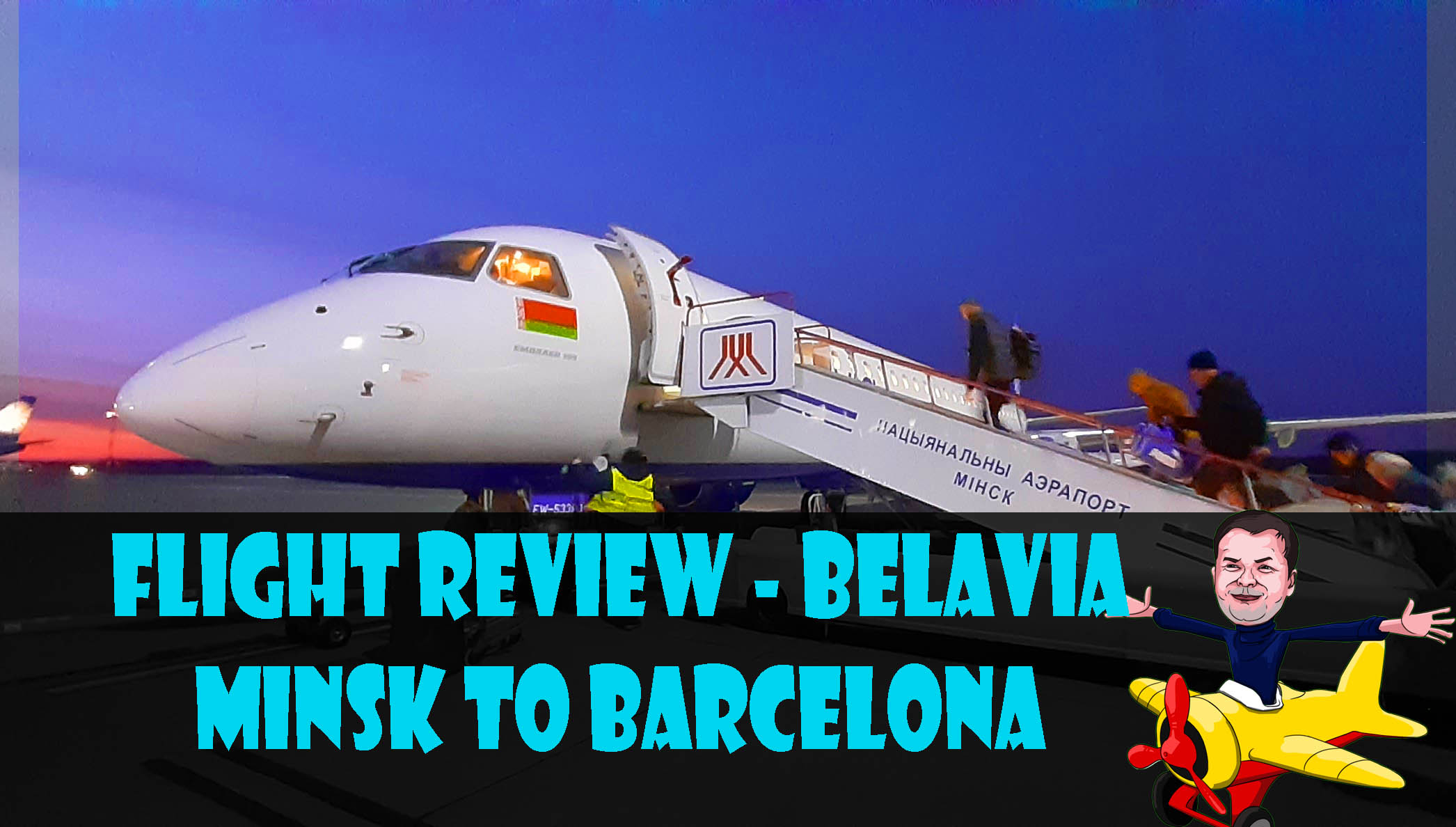 Airline Review – Belavia – Belarus’s National Airline – Andy Roams