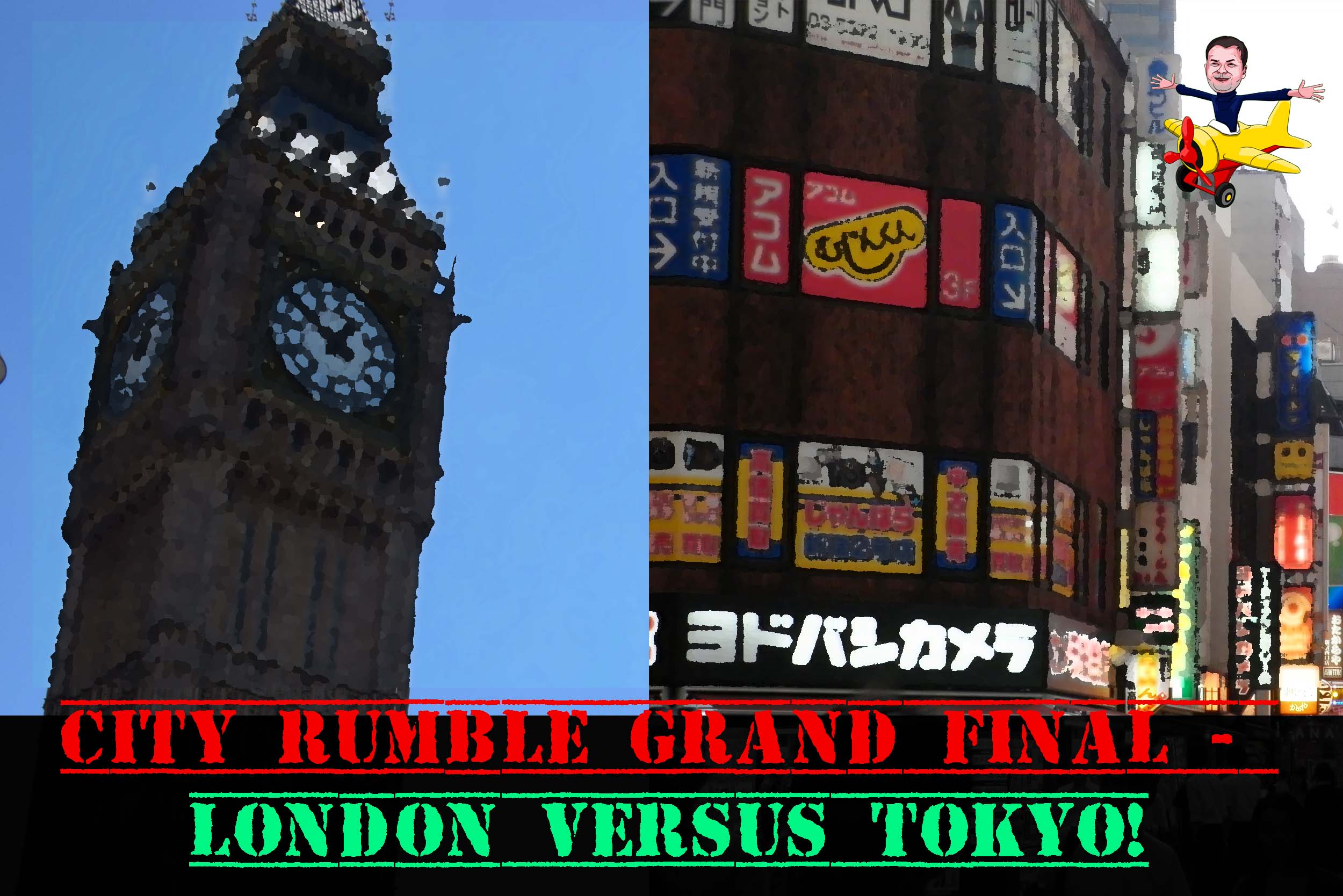 CITY RUMBLE GRAND FINAL – TOKYO Versus LONDON! – Andy's World Journeys
