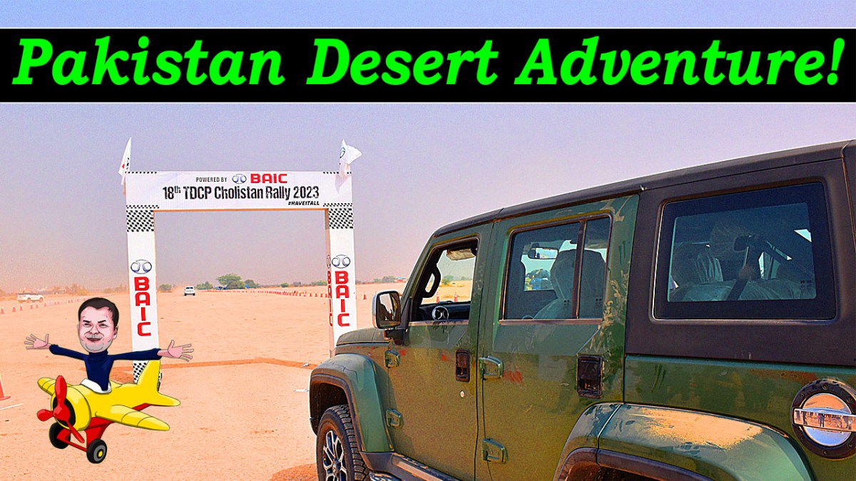 Adventure in the Pakistani Desert! – Andy's World Journeys