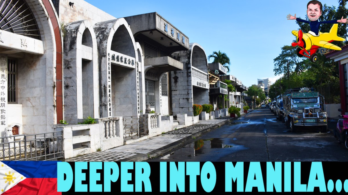 Getting Around Manila and More Highlights – Andy's World Journeys