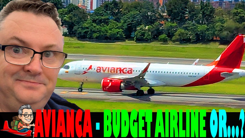 Avianca Airline Review: Budget or Full Fare? – Andy Roams
